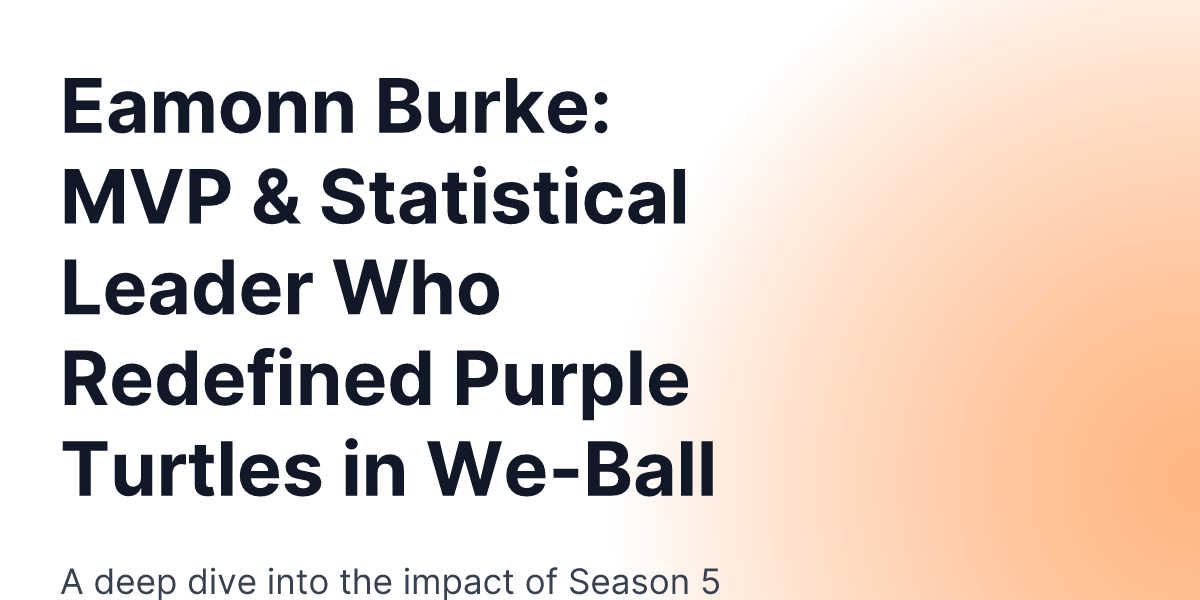 We-Ball London Basketball | Eamonn Burke: MVP & Statistical Leader Who Redefined Purple Turtles ...